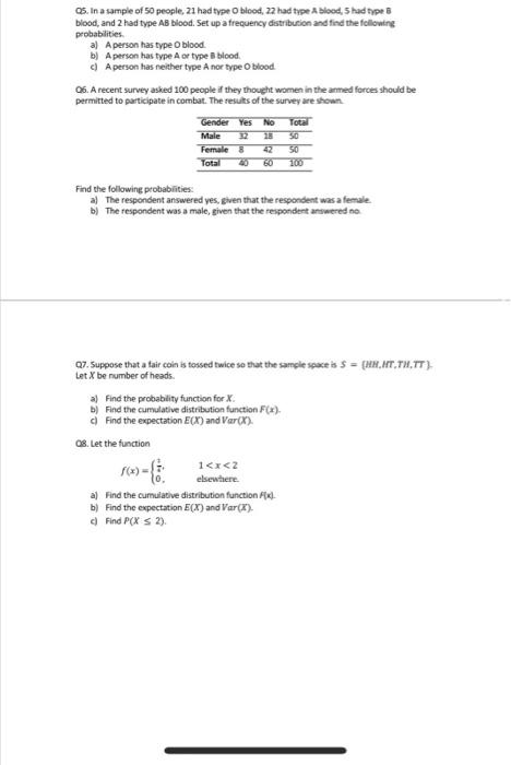 Solved Q5. In a sample of 50 people, 21 had type O blood, 22 | Chegg.com