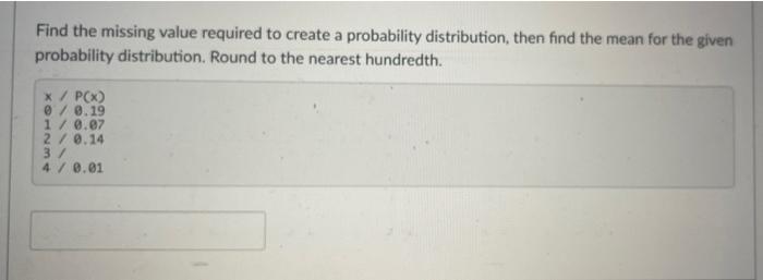 Solved Find the missing value required to create a | Chegg.com