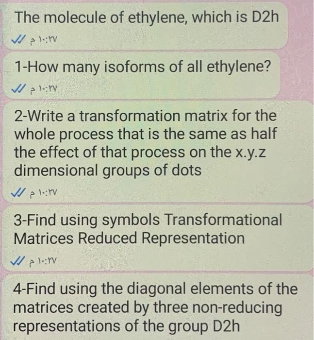 Solved The molecule of ethylene, which is D2h ۱۰:۲۷ م 1-How | Chegg.com