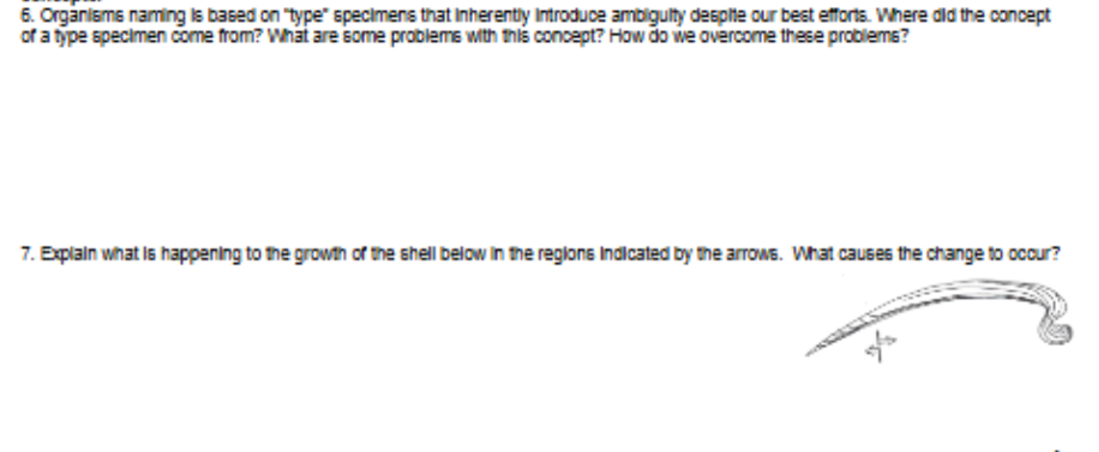 Solved 6. ﻿Organisms naming is based on "type" specimens | Chegg.com