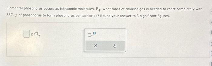 Solved Elemental phosphorus occurs as tetratomic molecules, | Chegg.com