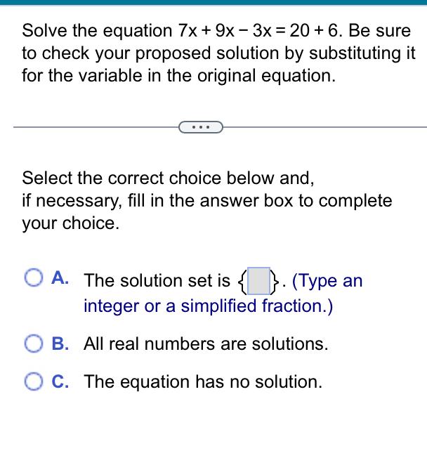 Solved Solve the equation 7x+9x-3x=20+6. ﻿Be sure to check | Chegg.com