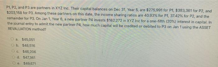 Solved P1, P2, and P3 are partners in XYZ Inc. Their capital | Chegg.com