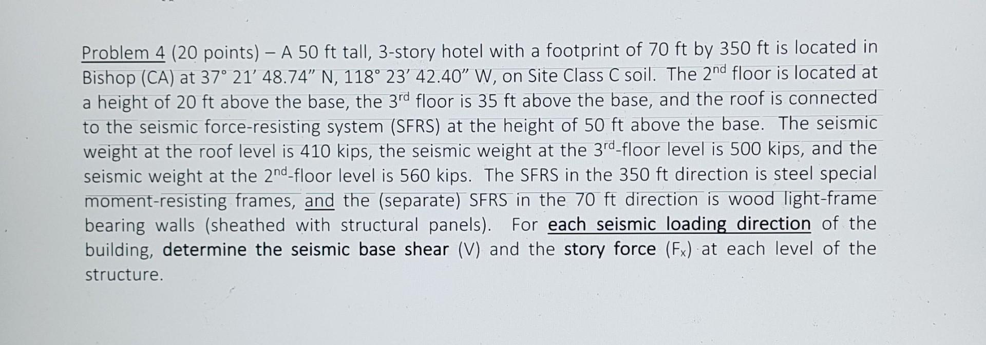 Solved Problem 4 (20 points) - A 50ft tall, 3-story hotel | Chegg.com