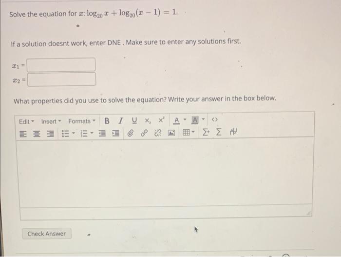 Solved Solve the equation for w: log20 2 + log20 (x - 1) = | Chegg.com