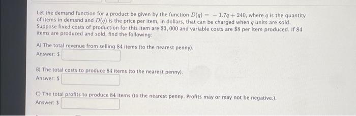 Solved Let the demand function for a product be given by the | Chegg.com