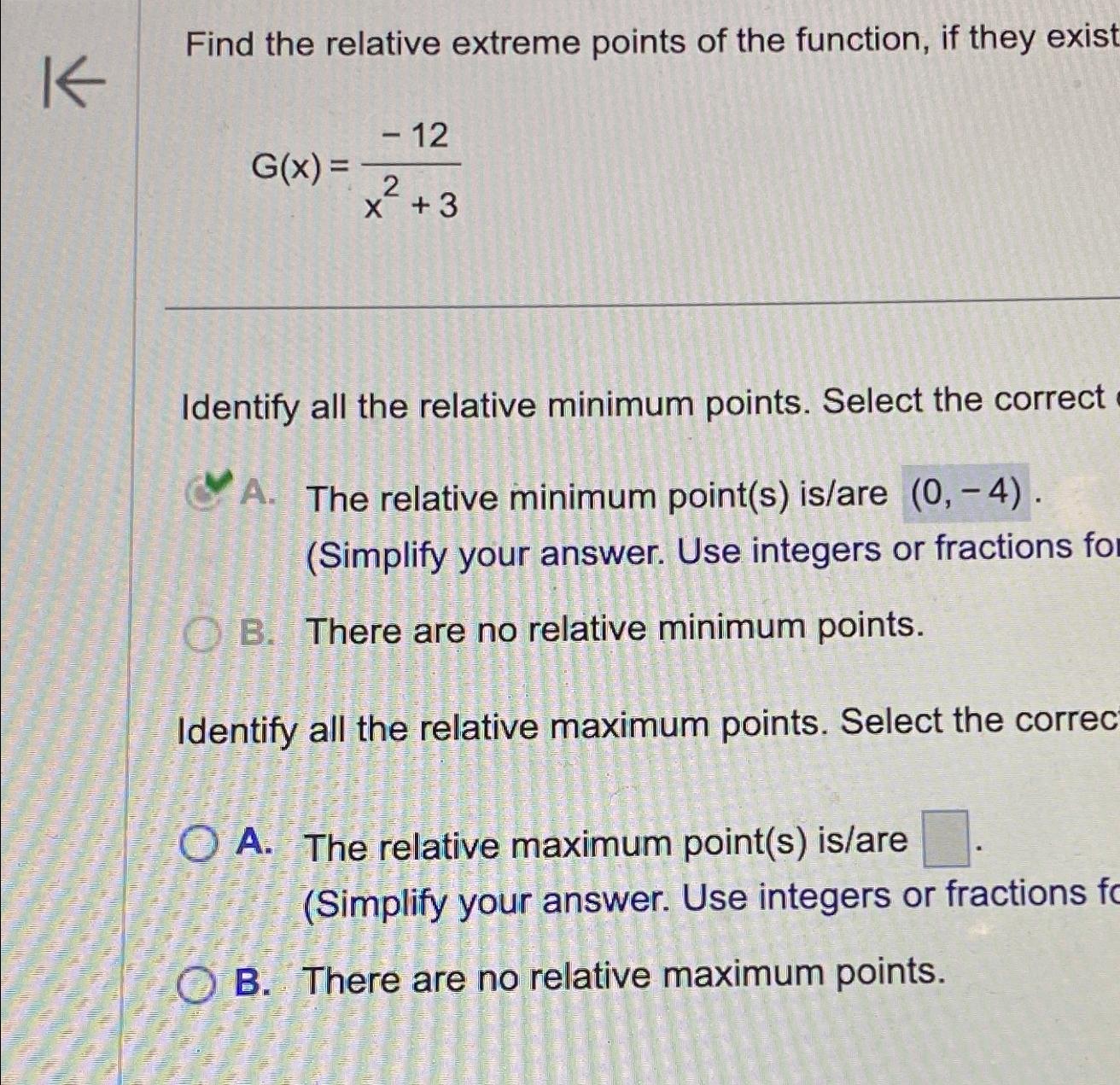 Solved Find the relative extreme points of the function, if | Chegg.com