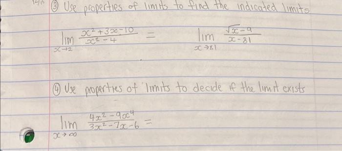 Solved (3) Use properties of limits to find the indicated | Chegg.com