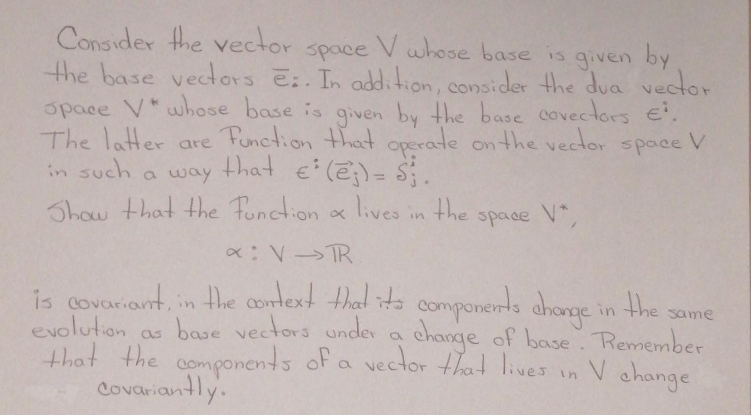 Solved Consider the vector space V whose base is given by | Chegg.com