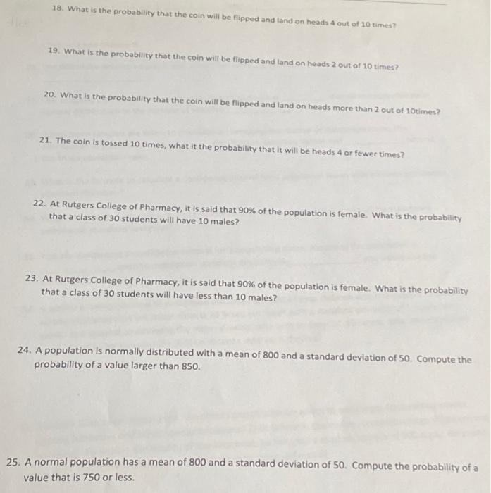 Solved 18. What is the probability that the coin will be | Chegg.com