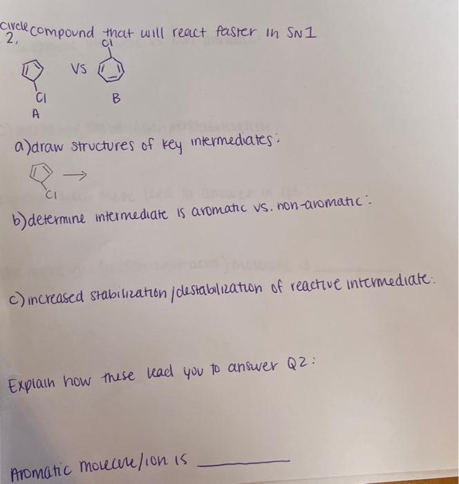 Solved circle compound that will react faster in SNI 2 | Chegg.com