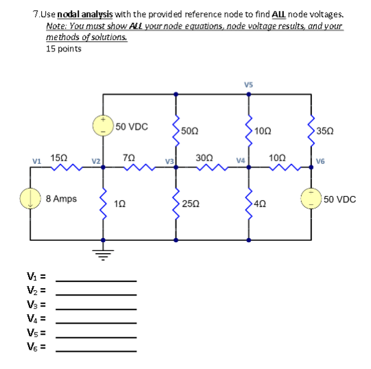 Solved 7.Use nodal analysis with the provided reference node | Chegg.com