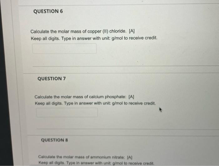 Solved QUESTION 6 Calculate the molar mass of copper (II) | Chegg.com