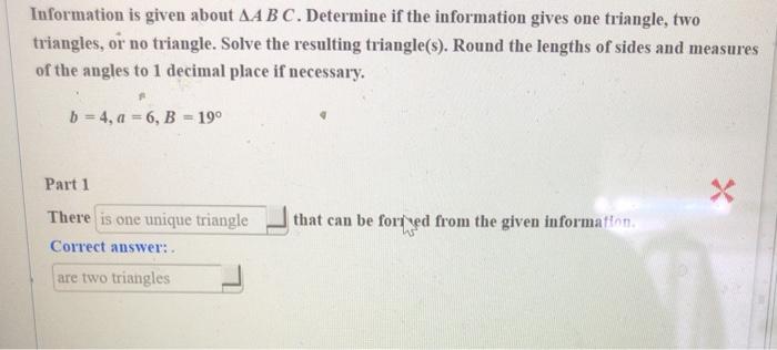 Solved Information is given about AABC. Determine if the | Chegg.com