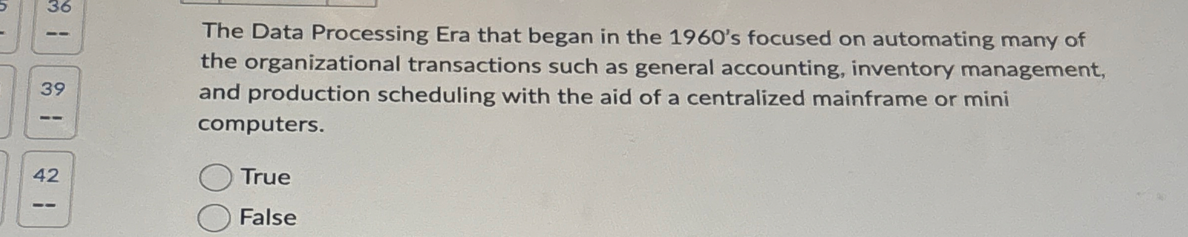 The Data Processing Era that began in the 1960's | Chegg.com