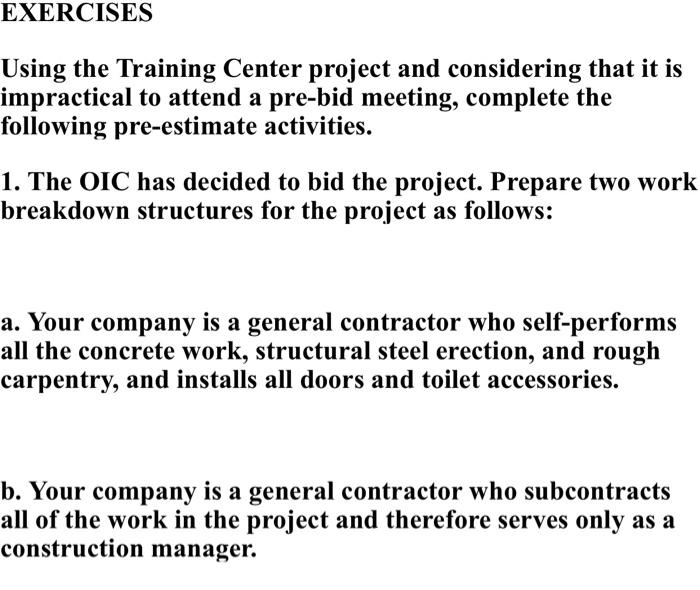 Solved EXERCISES Using the Training Center project and | Chegg.com