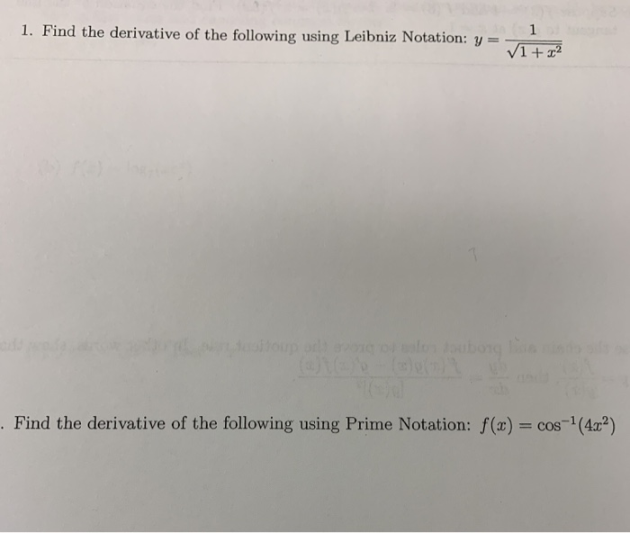 Solved 1 Find The Derivative Of The Following Using Leibniz