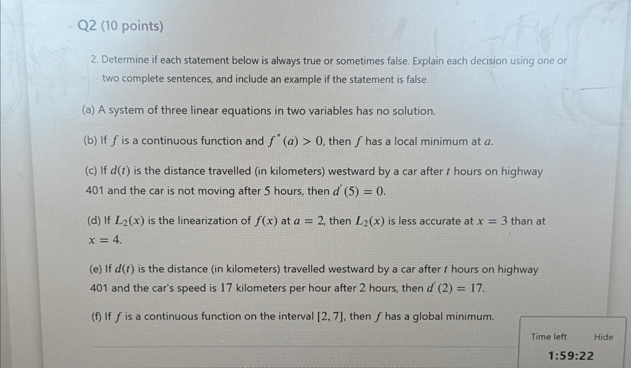 Solved Q2 (10 ﻿points)2. ﻿Determine if each statement below | Chegg.com