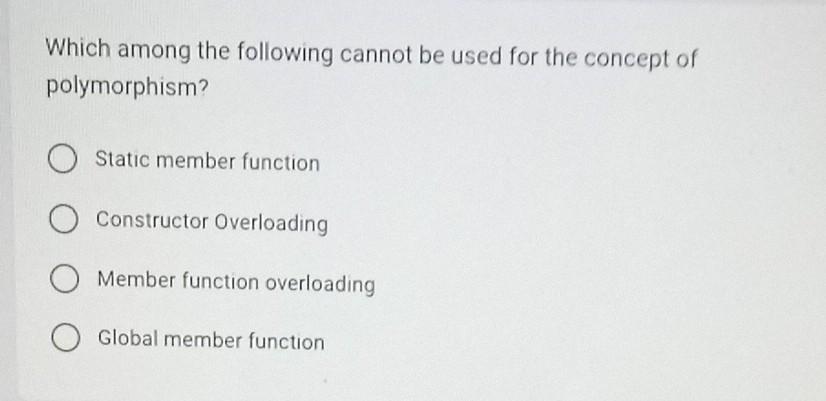 Solved Which among the following cannot be used for the | Chegg.com