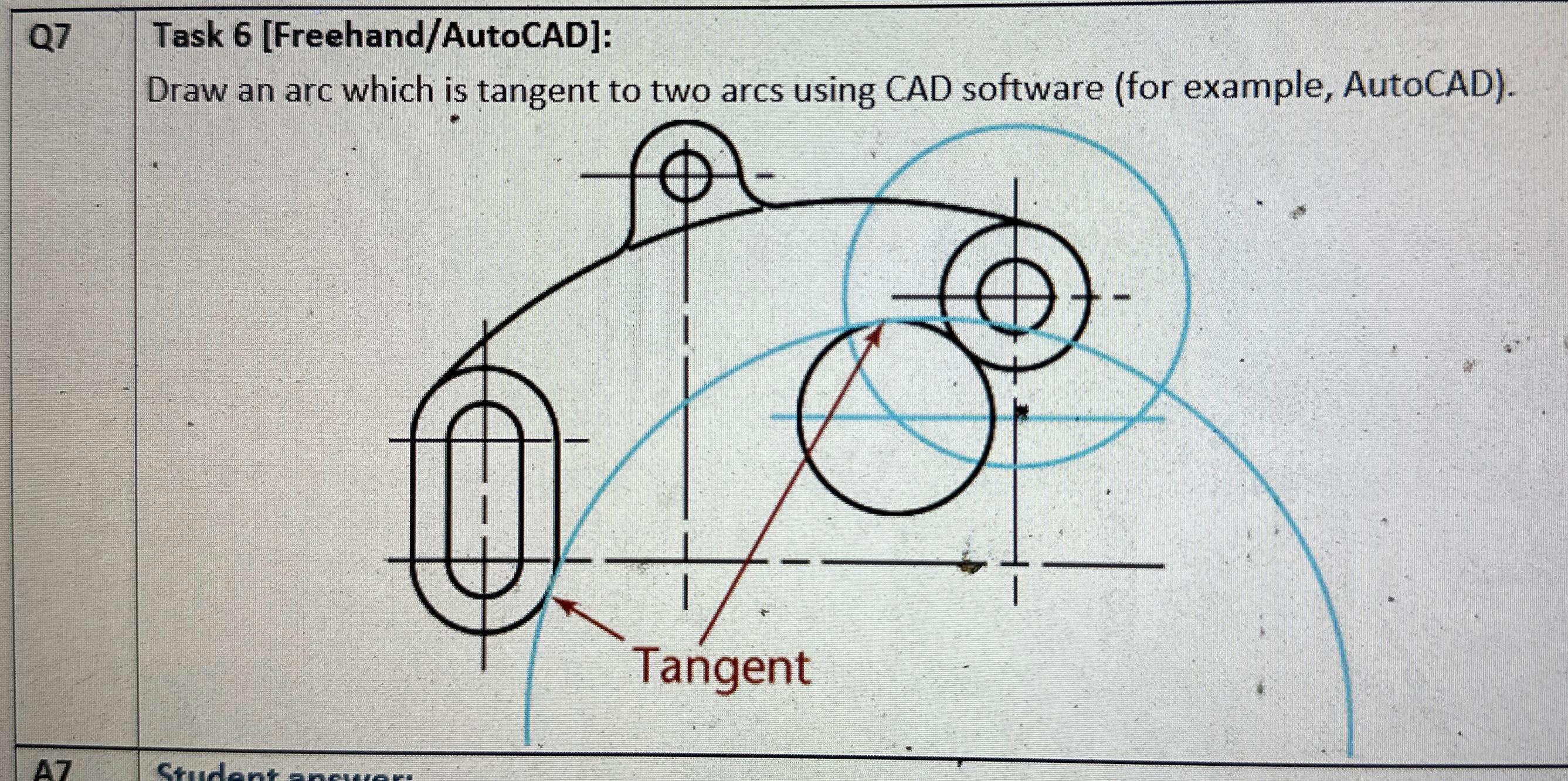 Solved Table[[q7 Task 6 [freehand Autocad] ]]draw An Arc