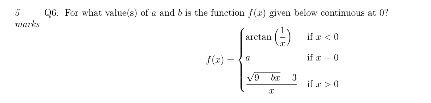 Solved 5Q6. ﻿For what value(s) ﻿of a and b ﻿is the function | Chegg.com