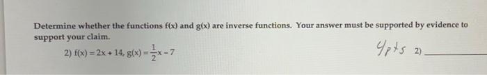 Solved Determine whether the functions f(x) and g(x) are | Chegg.com
