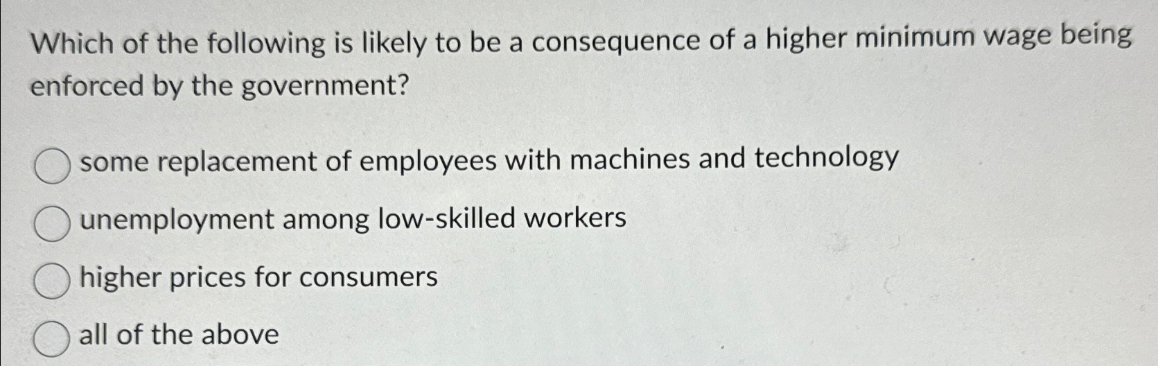 Solved Which of the following is likely to be a consequence | Chegg.com