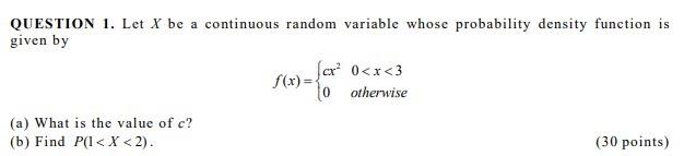 Solved QUESTION 1. Let X be a continuous random variable | Chegg.com