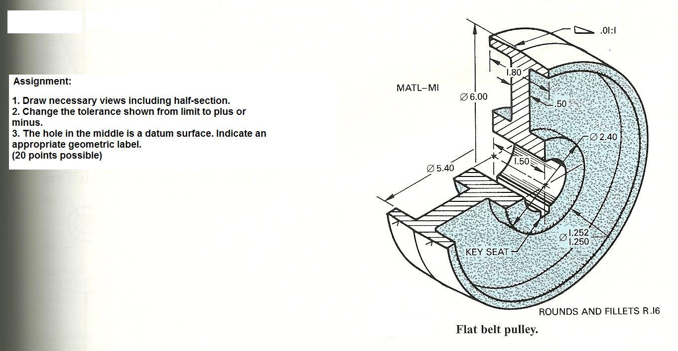 Solved Assignment: 1. ﻿Draw necessary views including | Chegg.com
