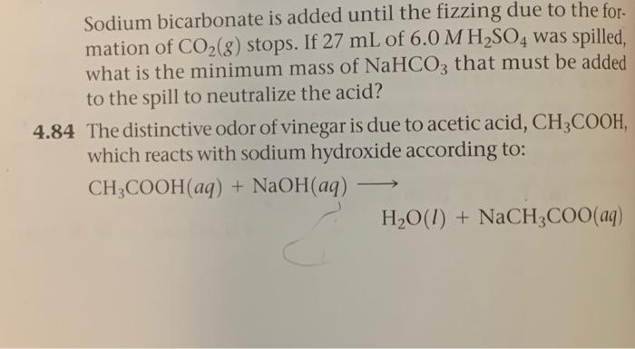 Solved Sodium bicarbonate is added until the fizzing due to | Chegg.com