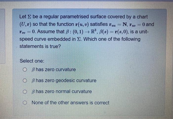 Solved Let be a regular parametrised surface covered by a | Chegg.com