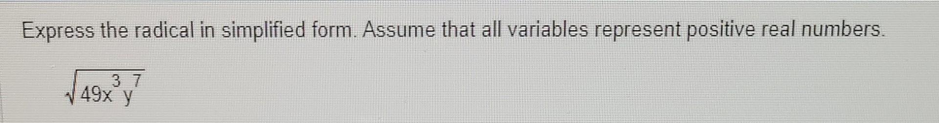 Solved Express the radical in simplified form. Assume that | Chegg.com
