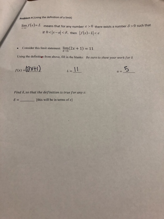 Solved Problem 4 (Using the definition of a limit) lim / | Chegg.com
