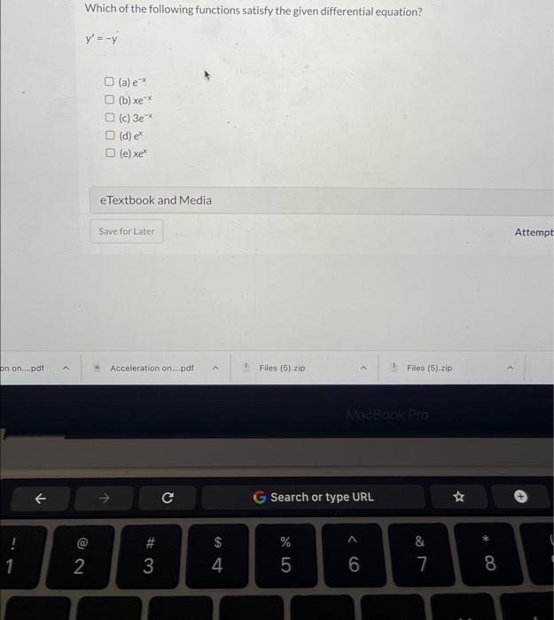 Solved Which of the following functions satisfy the given | Chegg.com