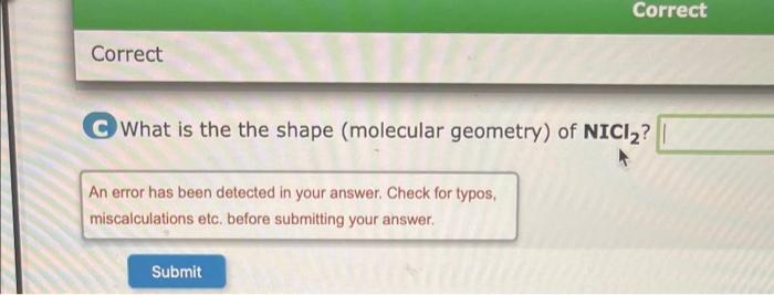 Solved What is the the shape (molecular geometry) of NICl2 ? | Chegg.com