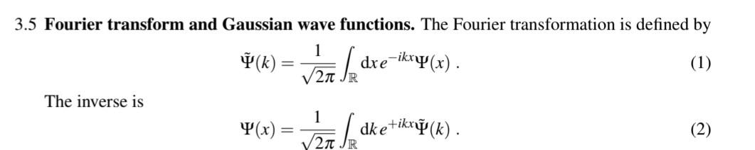 3.5 Fourier transform and Gaussian wave functions. | Chegg.com