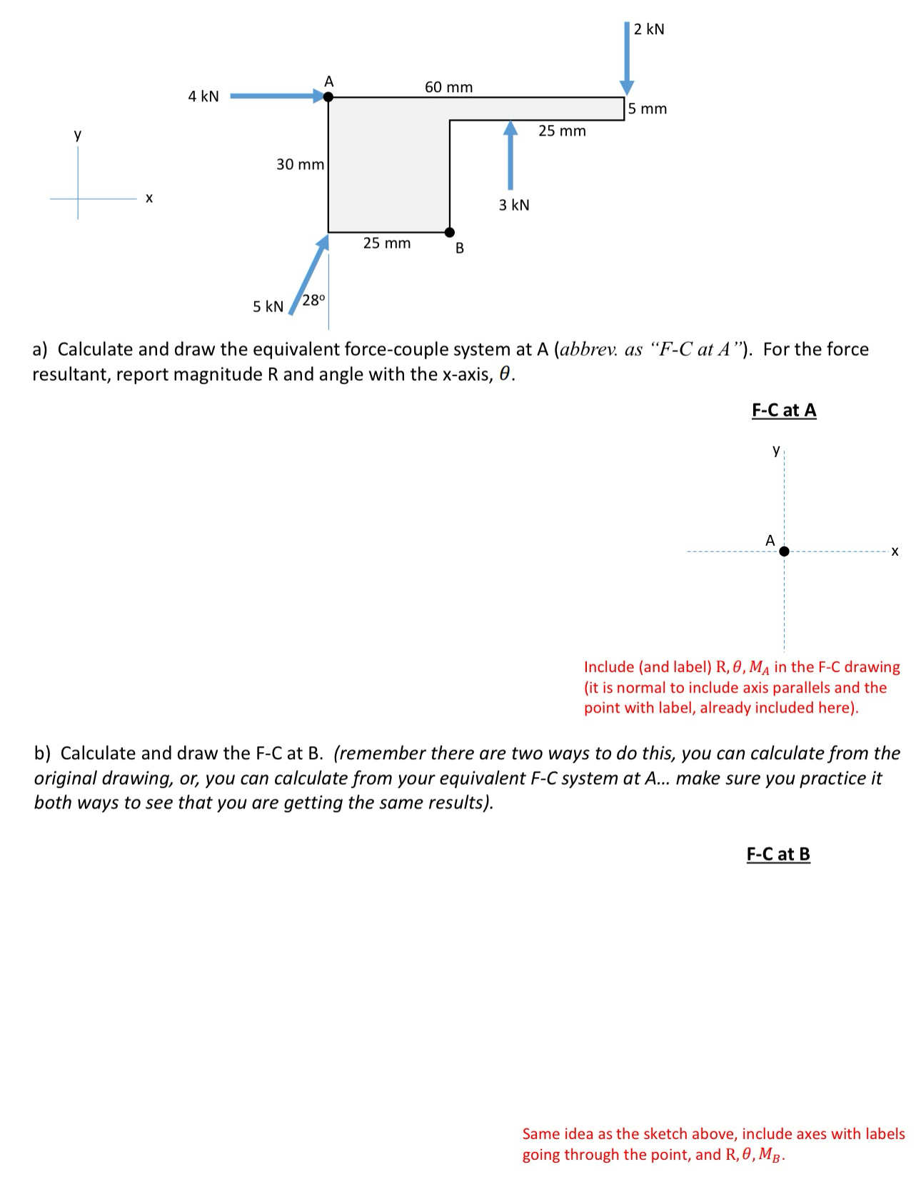 Solved a) ﻿Calculate and draw the equivalent force-couple | Chegg.com