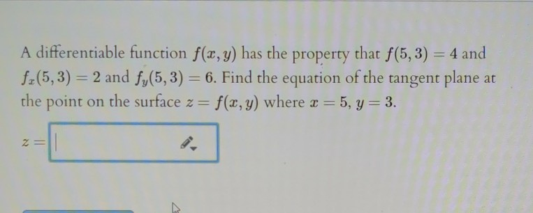 Solved A differentiable function f(x, y) has the property | Chegg.com