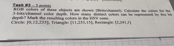 Solved Task #3−5 points RGB colors of three objects are | Chegg.com