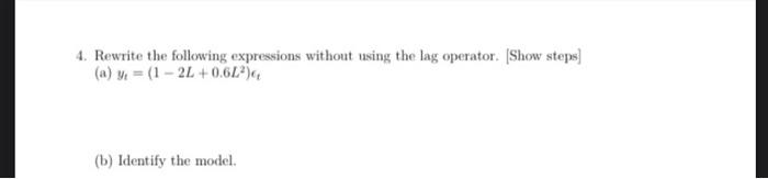 Solved 4. Rewrite the following expressions without using | Chegg.com
