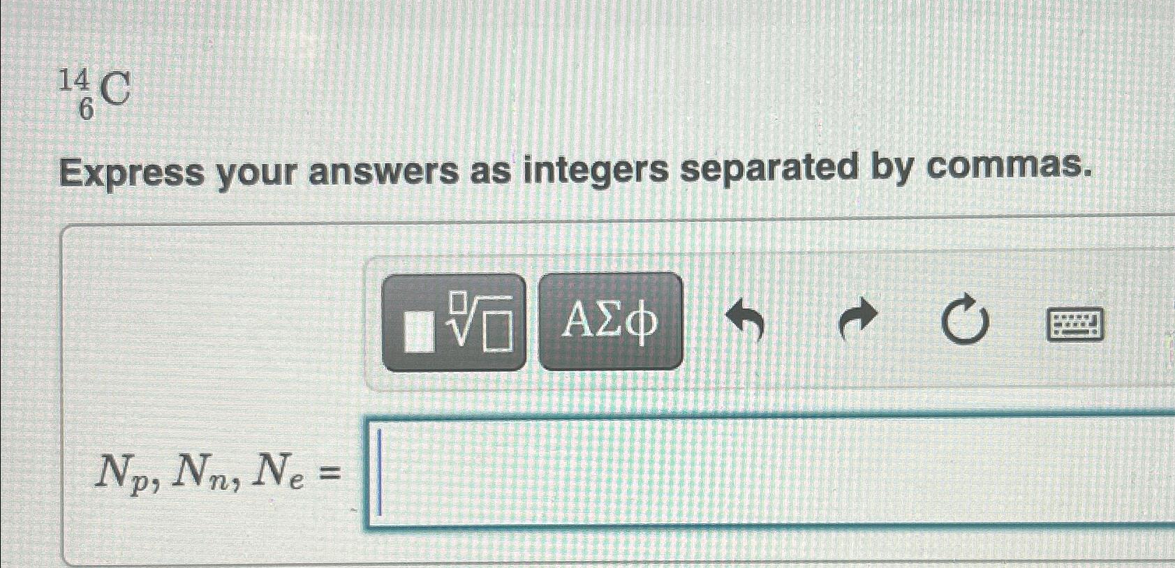 Solved ?614CExpress your answers as integers separated by | Chegg.com