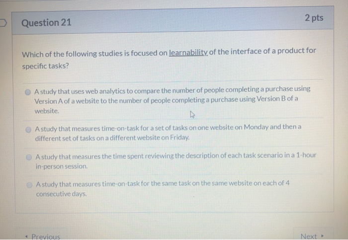 Solved 2 pts Question 21 Which of the following studies is | Chegg.com