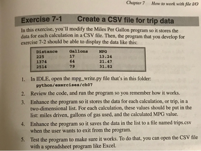 Solved Chapter 7 How to work with file 1/0 Exercise 7-1 | Chegg.com