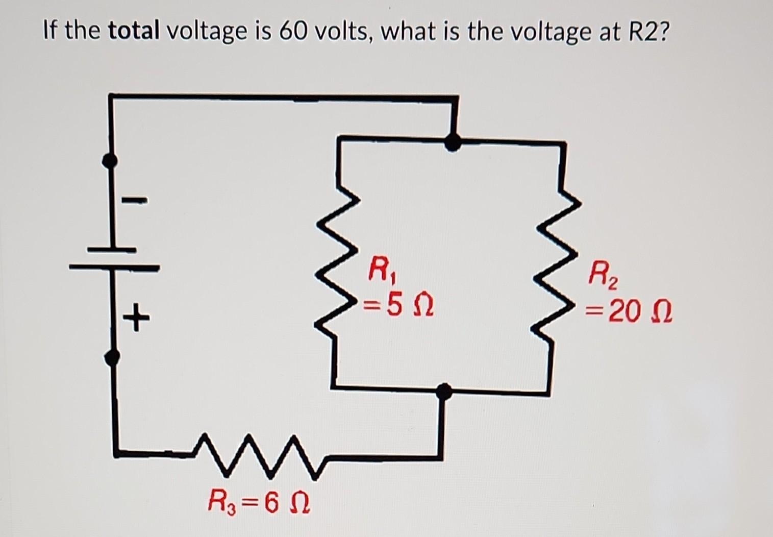 Solved If the total voltage is 60 volts, what is the voltage | Chegg.com