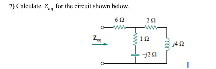 Solved Calculate Zeq ﻿for the circuit shown below. | Chegg.com