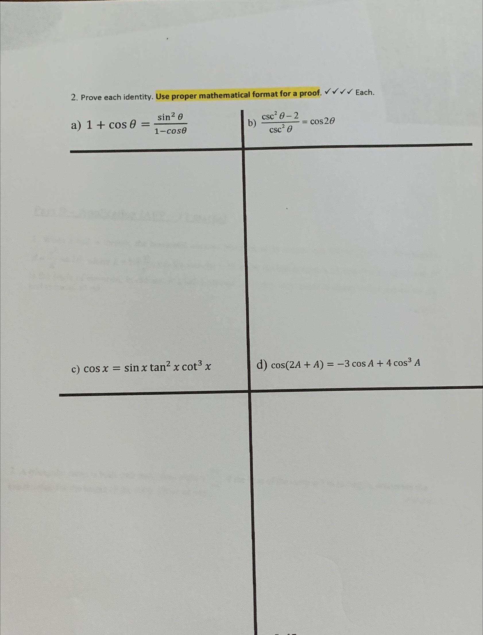 Solved Prove each identity. Use proper mathematical format | Chegg.com