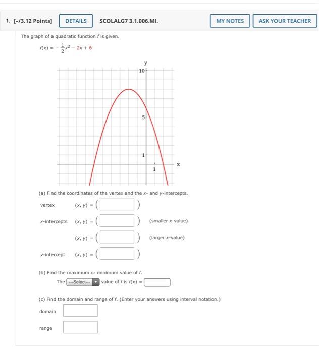 Solved 1. (-/3.12 points) DETAILS SCOLALG7 3.1.006.MI. MY | Chegg.com