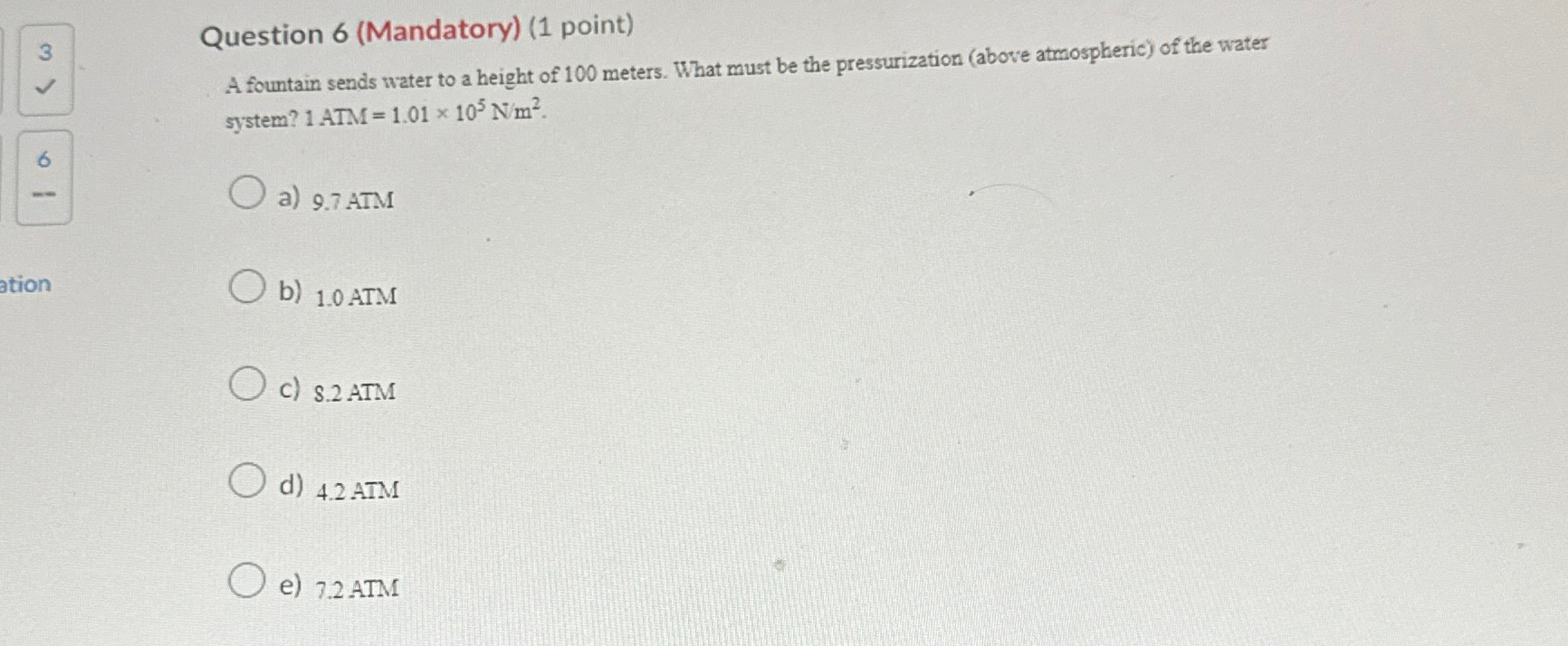 Solved 3Question 6 (Mandatory) (1 ﻿point)A fountain sends | Chegg.com