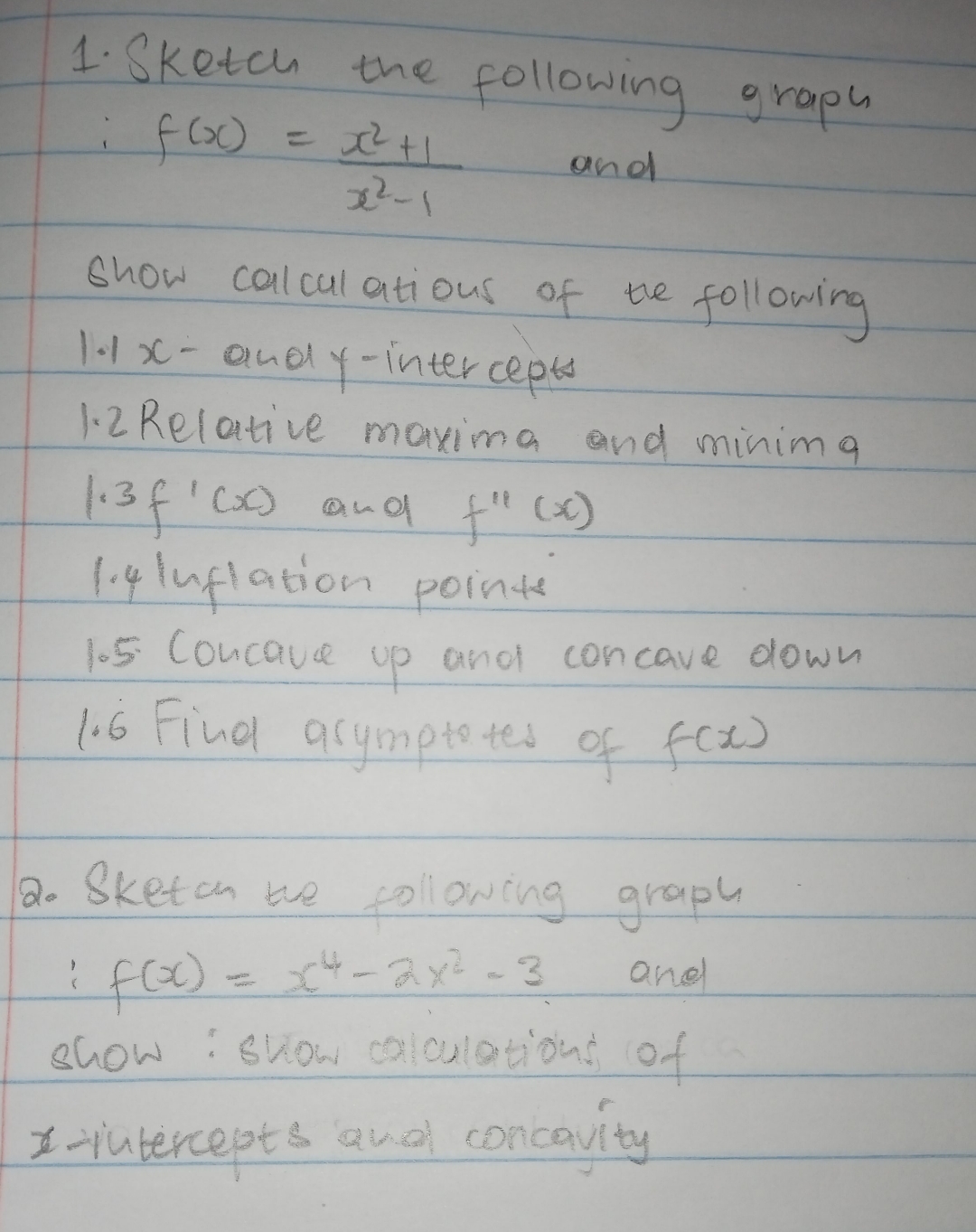 Solved Sketch the following graph ﻿: f(x)=x2+1x2-1 ﻿and Show | Chegg.com