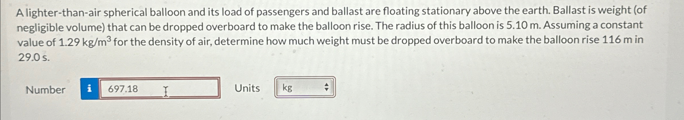 Solved A lighter-than-air spherical balloon and its load of | Chegg.com